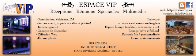 Espace VIP: Prochainement dans l'Echo Trois-Rivières