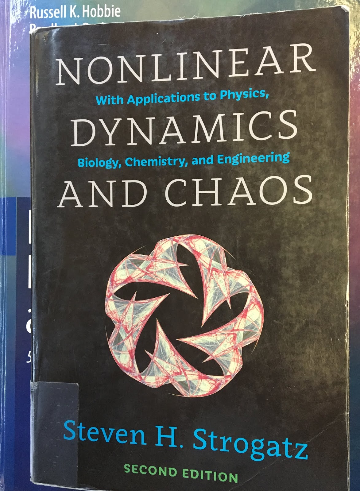 Intermediate Physics for Medicine and Biology: Steven Strogatz Lectures ...
