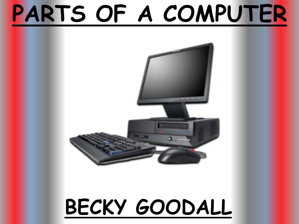 Unit 2 - Computer Systems: Internal and External Devices