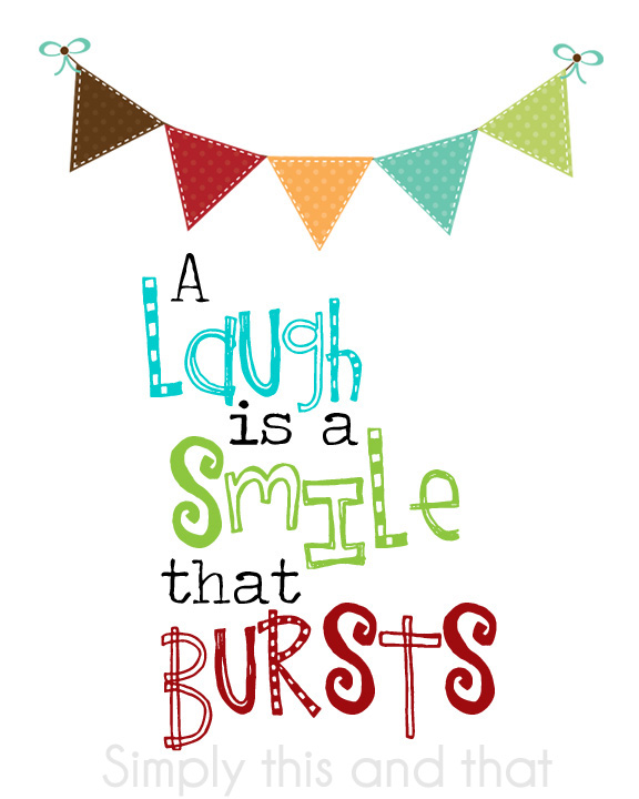 Simply This and that: Laugh Printable