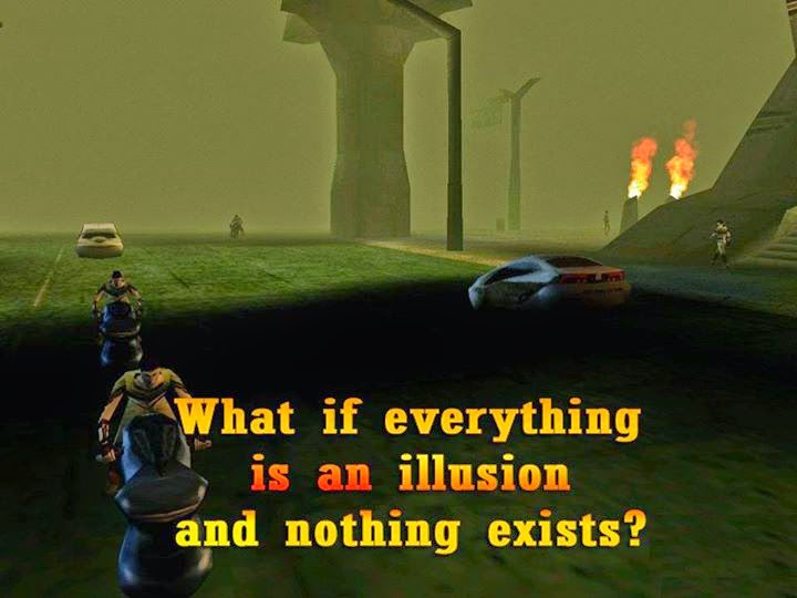 WHAT IF EVERYTHING IS AN ILLUSION AND NOTHING EXIST? - Quotes