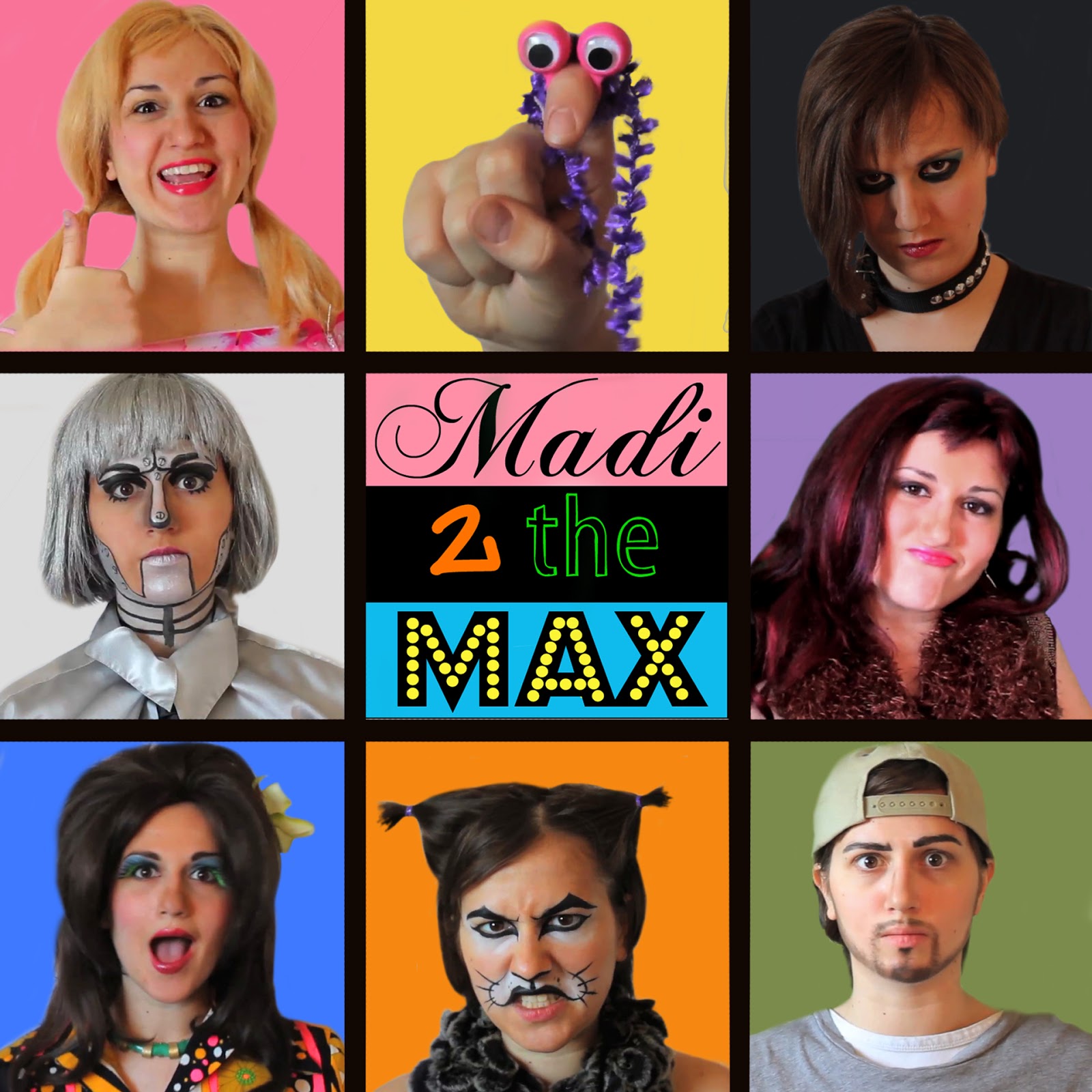 Madi 2 the Max: The many faces of Madi2theMax