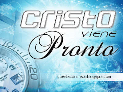 Cristo Viene Pronto. ~ .•* Cuenta con Cristo*•.