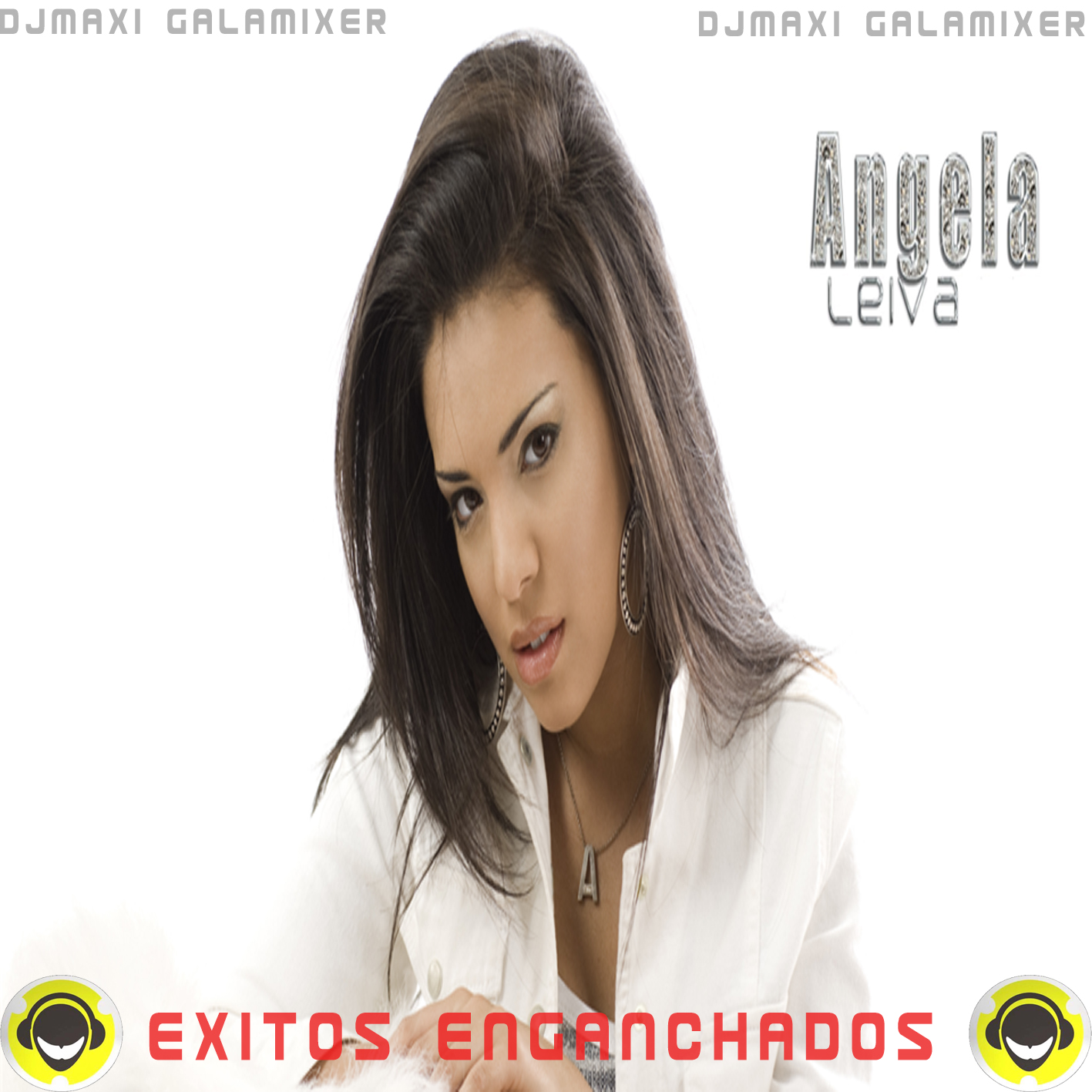 _: ANGELA LEIVA - EXITOS ENGANCHADOS - DJMAXI GALAMIXER