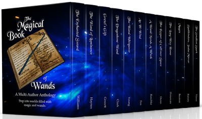 THE MAGICAL BOOK OF WANDS - A Multi-Author Anthology -- From days of ...