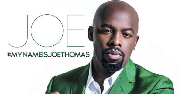 HIP HOP & R&B: Joe - My Name Is Joe Thomas