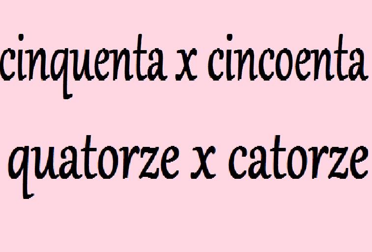 GRAMÁTICA E QUESTÕES VERNÁCULAS: CINCOENTA X CINQUENTA, CATORZE X QUATORZE