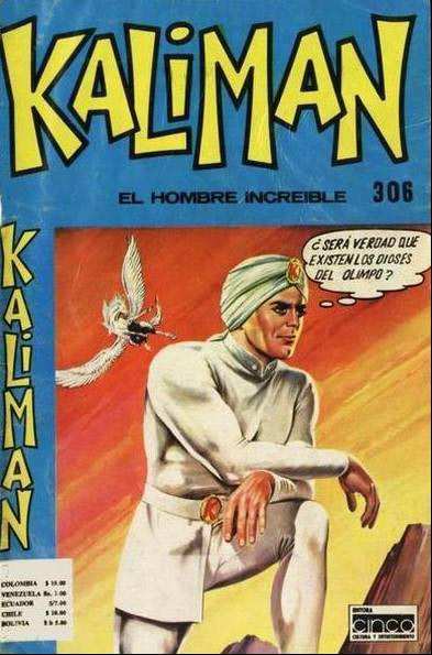 Kaliman en Ecuador: Kalimán 306 - El Viaje Fantástico