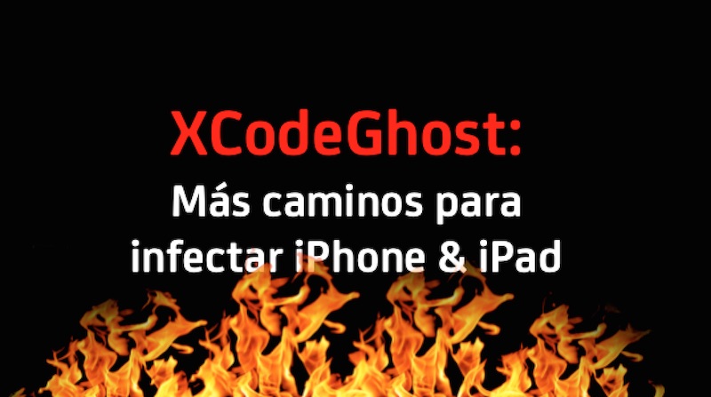 Un informático en el lado del mal: XCodeGhost: Más caminos para infectar iPhone & iPad