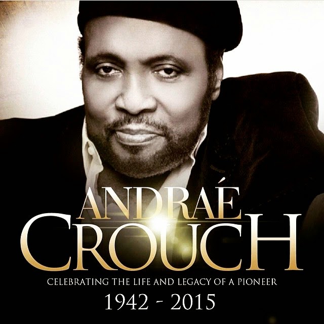 Andrae Crouch dies at age 72 - Classic Christian Rock | The other side ...