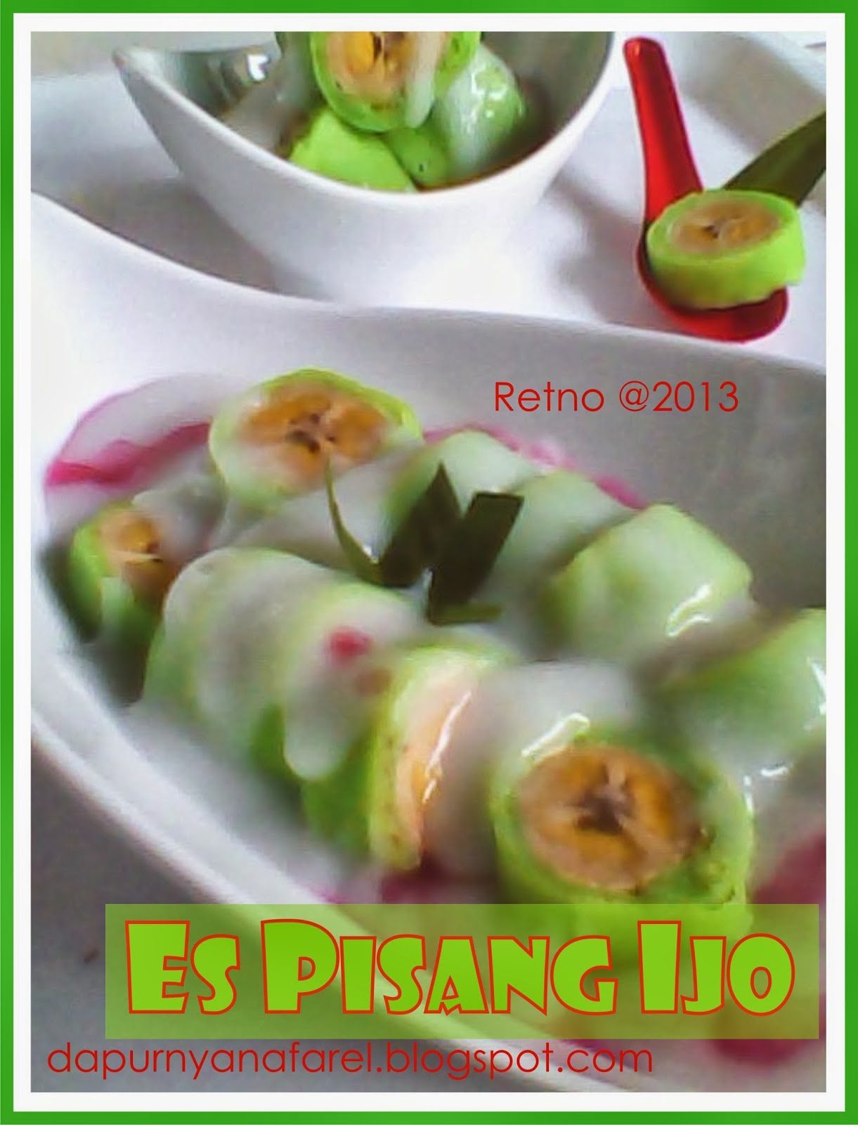 Dapurnya NafaRel: Es Pisang Ijo