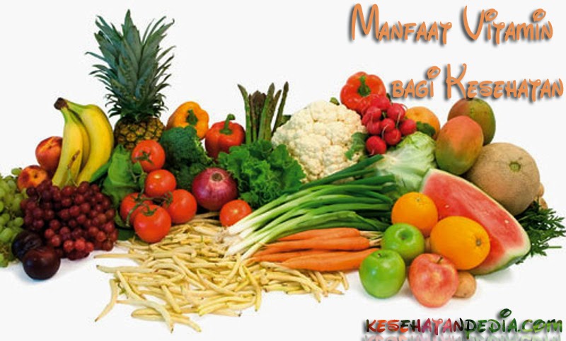 Manfaat Jenis Vitamin A, B, C, D, E, K untuk Kesehatan Tubuh ...