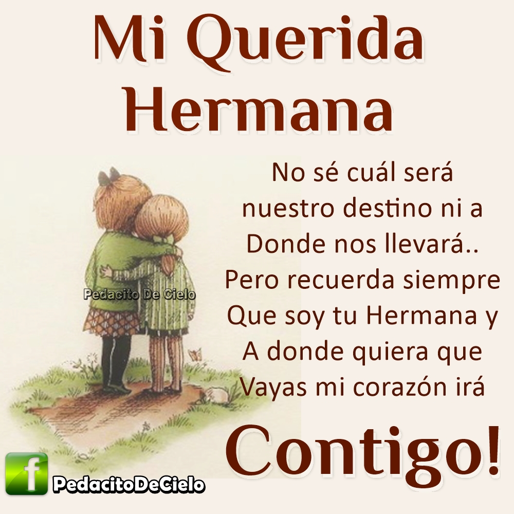 Bienvenidos: TE AMO HERMANA