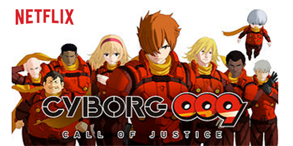 Cyborg 009: Call of Justice disponible este mes en Netflix – ANMTV
