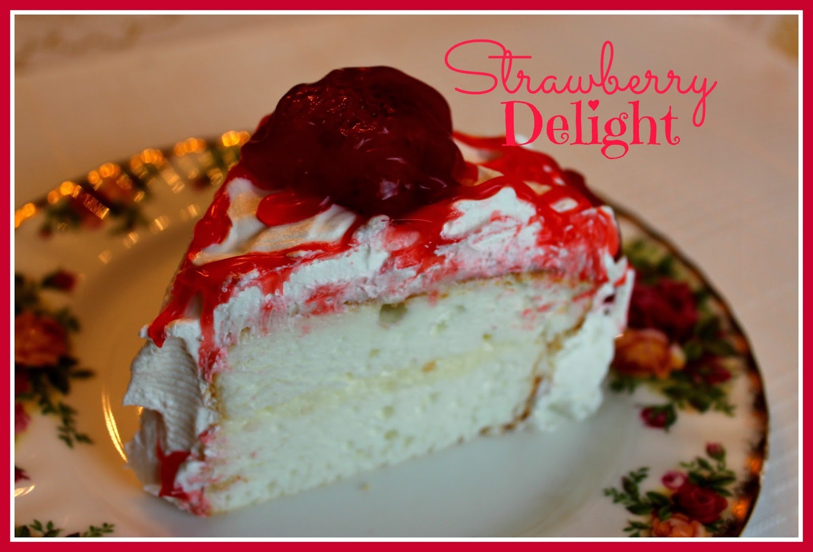 Sweet Tea and Cornbread: Strawberry Delight!