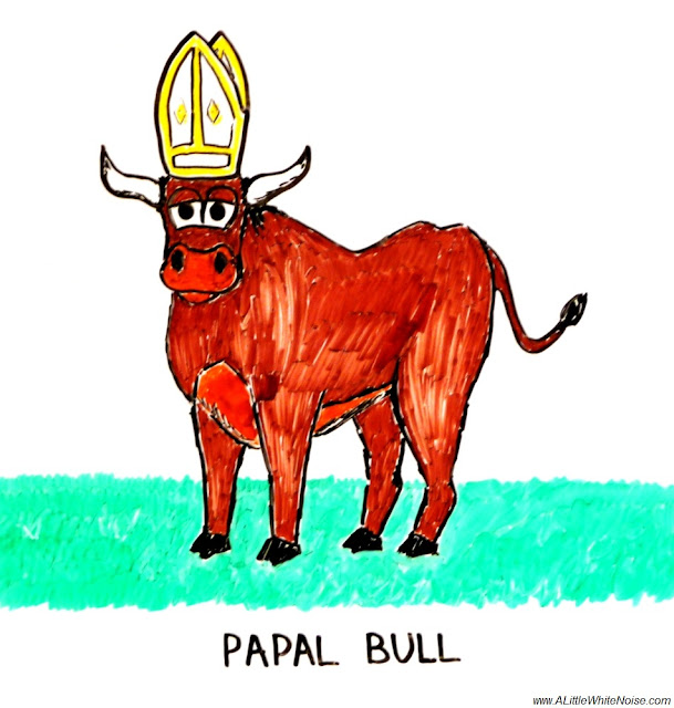 The Contemporary Calvinist: Papal Bull