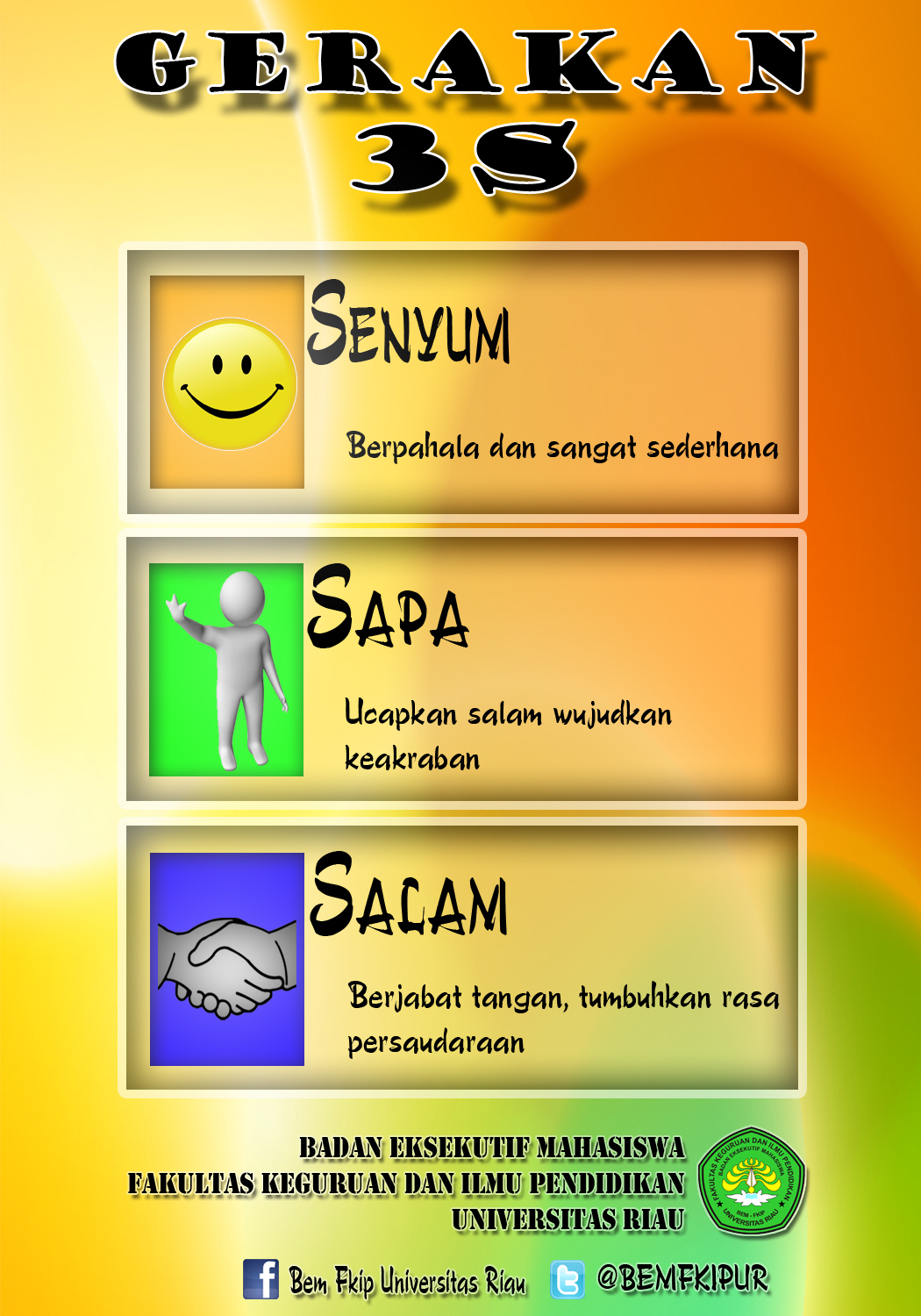 BEM FKIP Universitas Riau: GERAKAN SENYUM, SAPA, SALAM (3S)