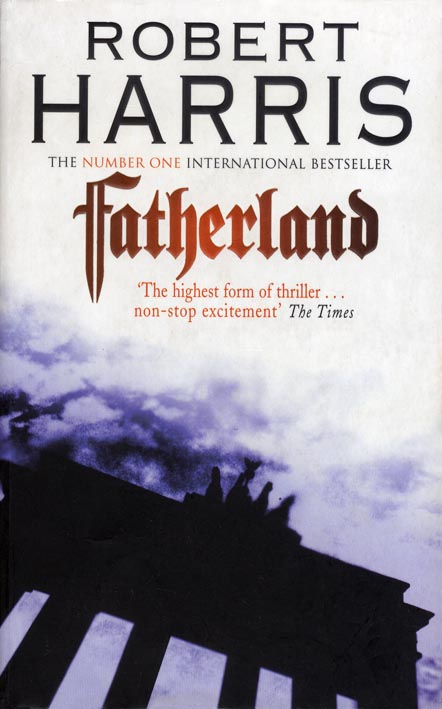 Alternate History Weekly Update: Review: Fatherland by Robert Harris