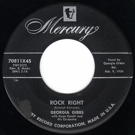 Gary's 45s: Rock Right, Georgia Gibbs With Hugo Peretti And His ...