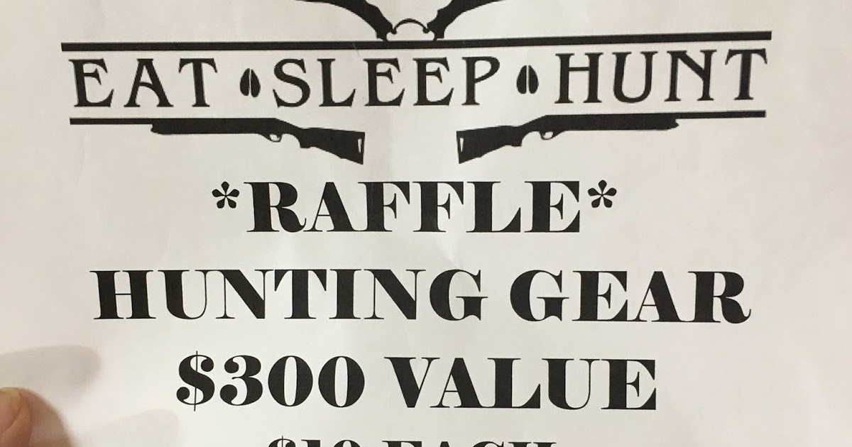Hunting Gear Raffle [$300 Value] - P.O.W. Report