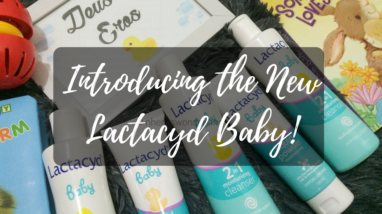 Introducing The New Lactacyd Baby! - Nheng's Wonderland