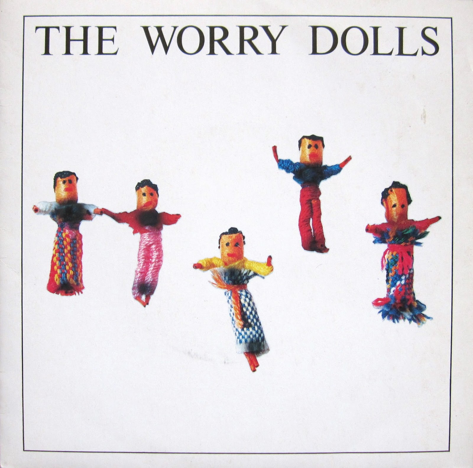 From A Northern Place: The Worry Dolls - Happy Families (7")