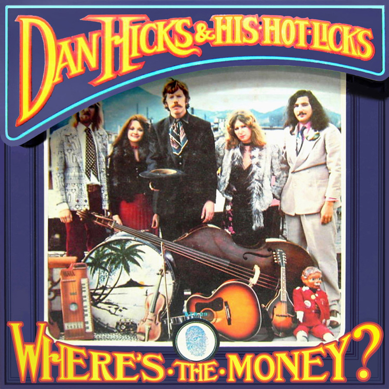 2 or 3 lines (and so much more): Dan Hicks and His Hot Licks – "Traffic ...