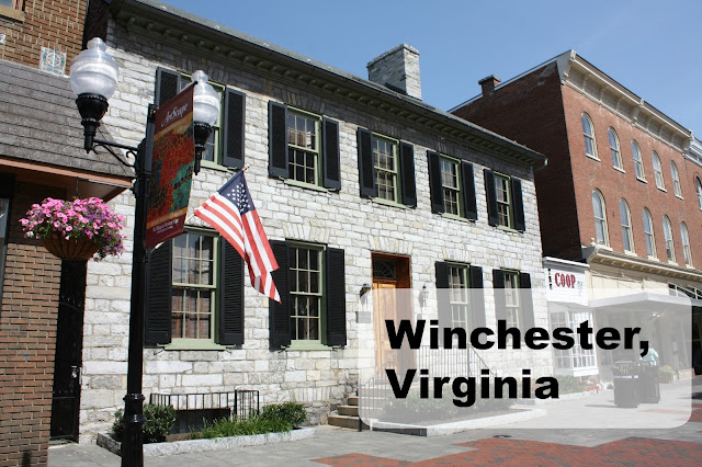 A Little Time and a Keyboard: Our Stay in Winchester, Virginia
