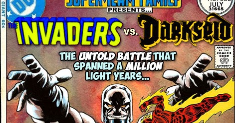 Super-Team Family: The Lost Issues!: The Invaders Vs. Darkseid