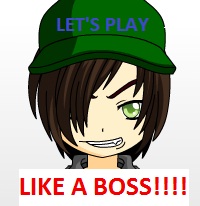 Let's Play Like a BOSS by DINIXD1997 Channel