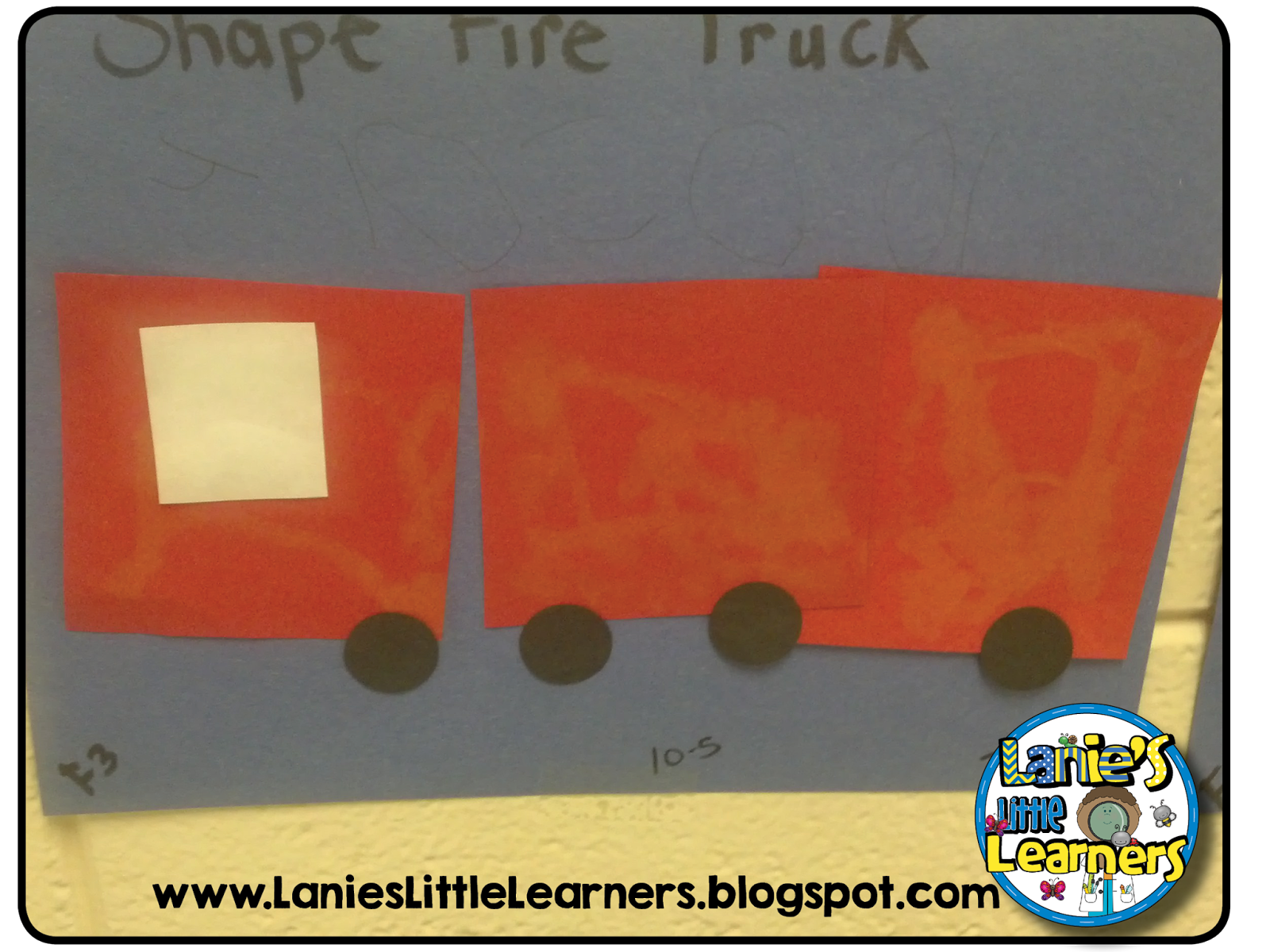 Lanie's Little Learners: All About Fire Safety