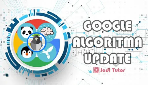 Update Algoritma Google untuk Situs