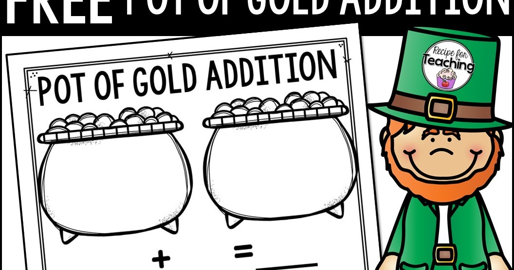 Pot of Gold Addition - Recipe for Teaching
