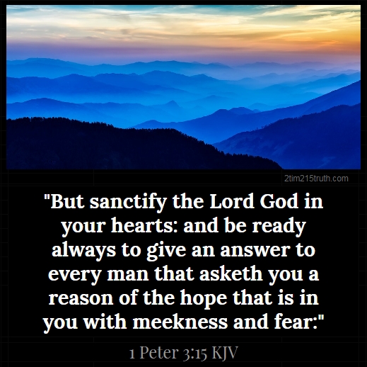 2 Timothy 2 15 Truth Verse Of The Day 1 Peter 3 15 KJV 2-timothy-2-15-truth-verse-of-the-day-1-peter-3-15-kjv