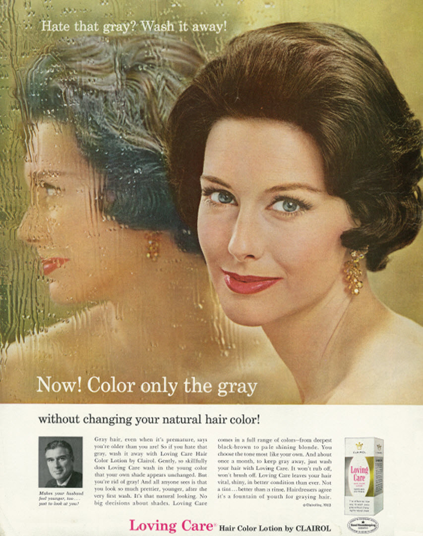 "Hate That Gray? Wash It Away!..." – These 1960s Ads For Hair Color ...