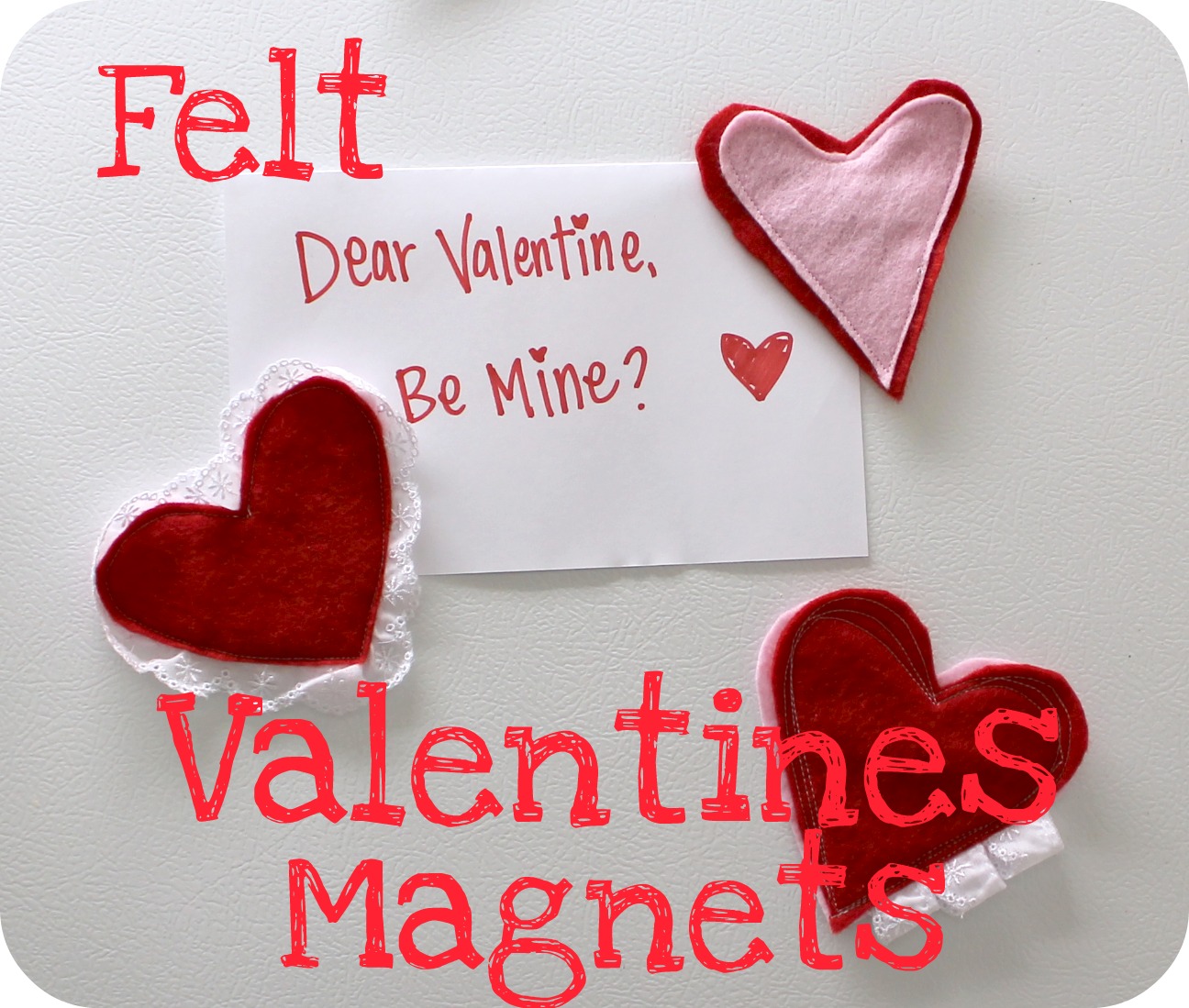 Destination: Craft: Felt Valentine Magnets