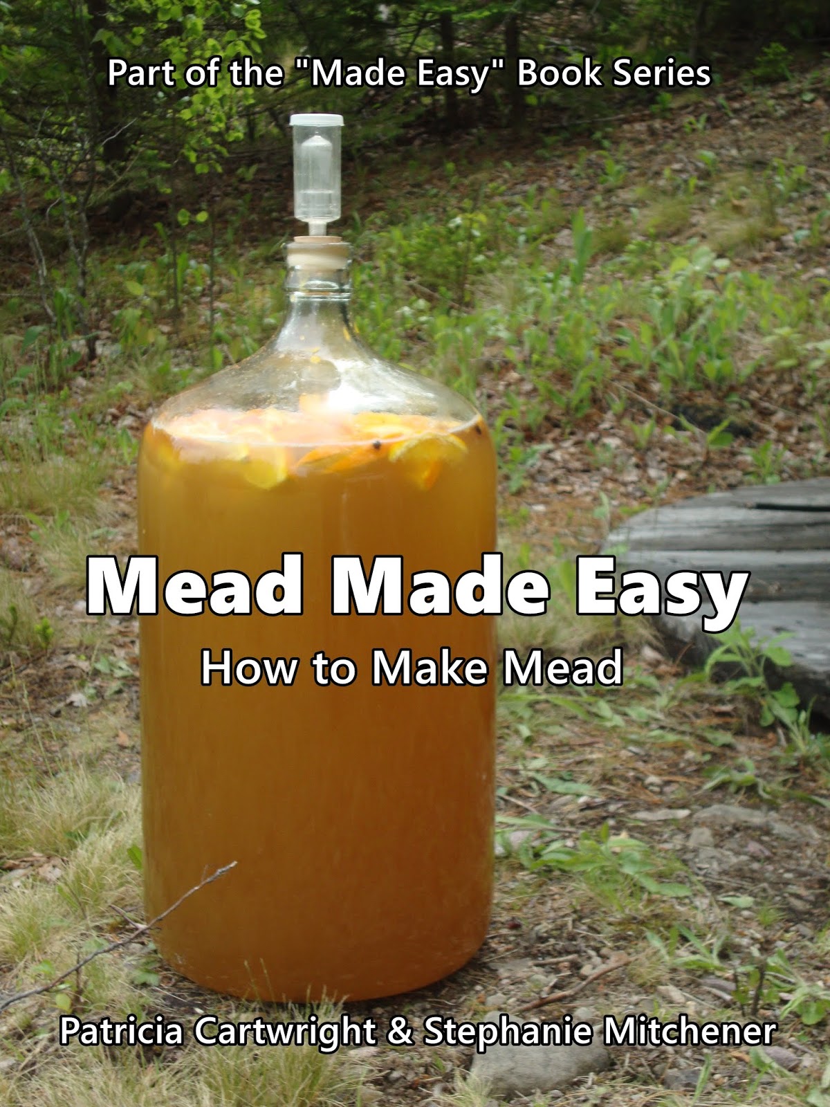 Country Living: Mead Made Easy