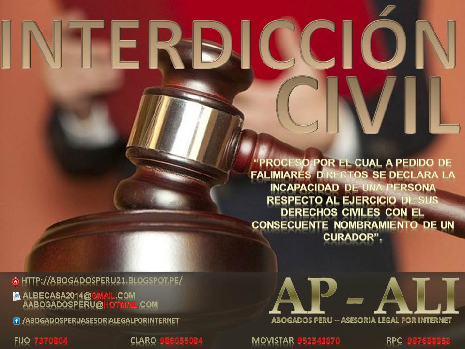 ABOGADOS PERU - ASESORIA LEGAL POR INTERNET: INTERDICCION CIVIL ...