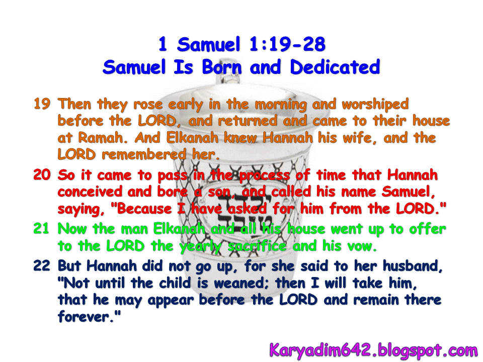 SENI MEMBENTUK GAMBAR: 1 Samuel 1:19-28 , Samuel Is Born and Dedicated