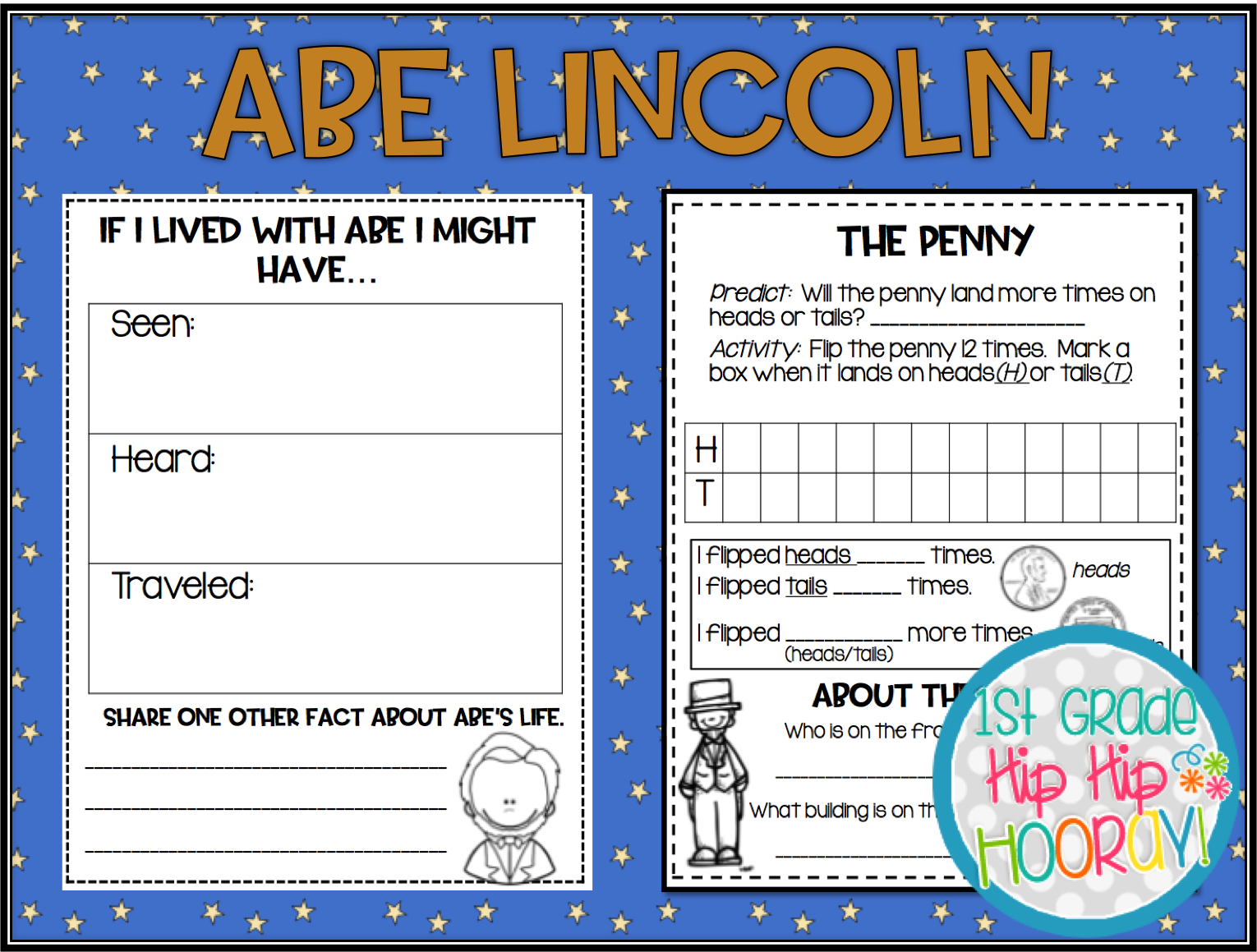 1st Grade Hip Hip Hooray!: Abraham Lincoln Lesson, Craft and Activities!