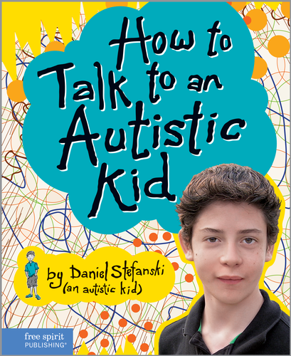 6 Elements of Social Justice Ed.: How to Talk to an Autistic Kid