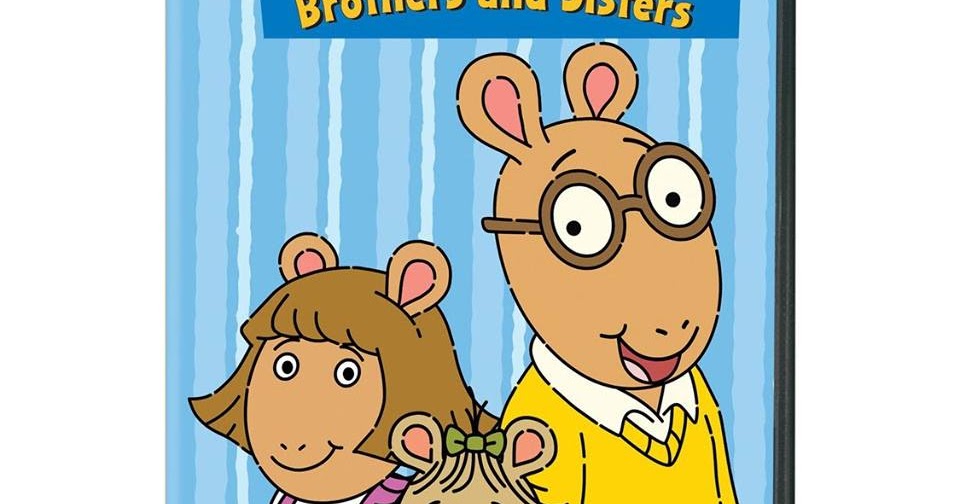 Arthur: Brothers and Sisters Now on DVD - ChitChatMom