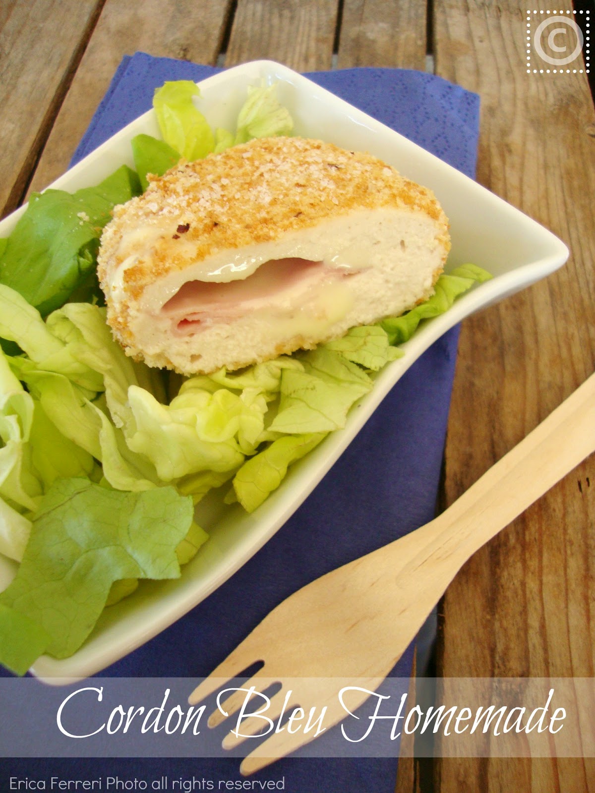 Ogni riccio un pasticcio - Blog di cucina: Cordon Bleu Homemade