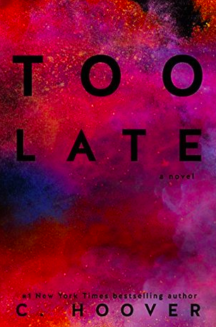 Too Late by Colleen Hoover: book review