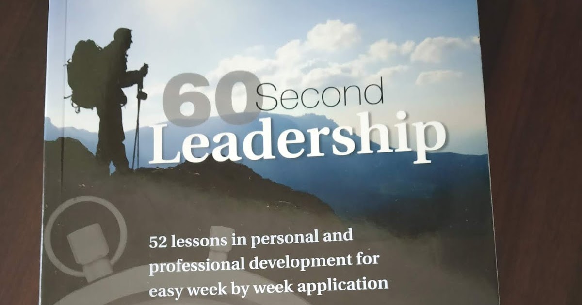 Book summaries |60 second leadership | Bookodidact |chapter 1 ~ Bookodidact