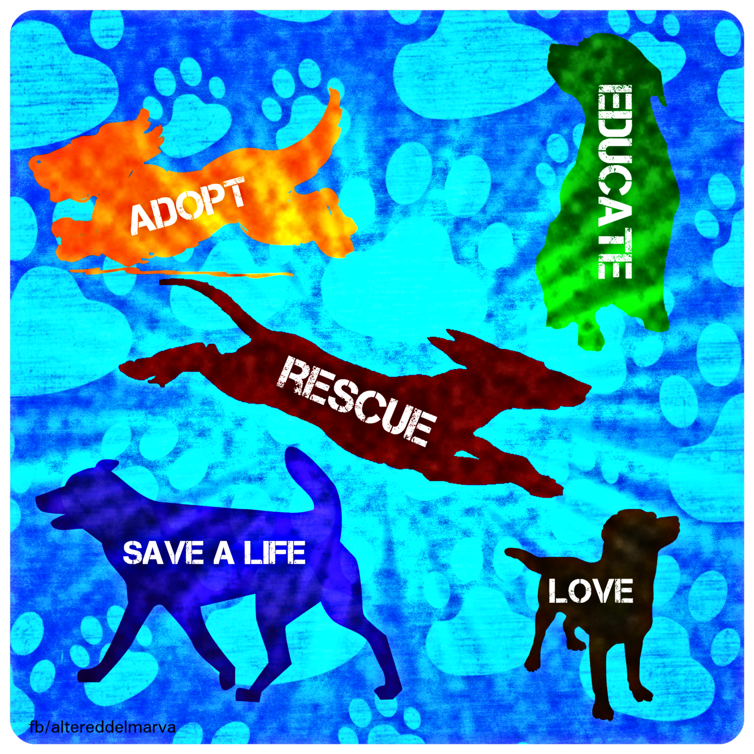Altered Delmarva: "Live, Love, Rescue" | Images & Graphics Promoting ...