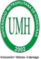 Universidad Metropolitana de Honduras: BIENVENIDO A LA UMH, GRACIAS LEMPIRA