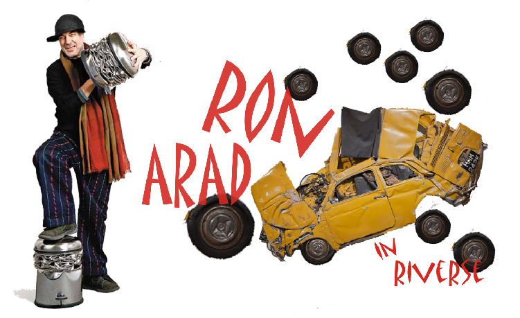 MY MAGICAL ATTIC: RON ARAD : IN REVERSE AT DESIGN MUSEUM HOLON - ISRAEL