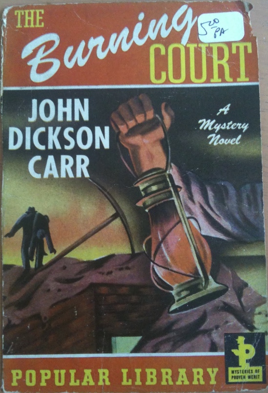 Vintage Pop Fictions: John Dickson Carr’s The Burning Court