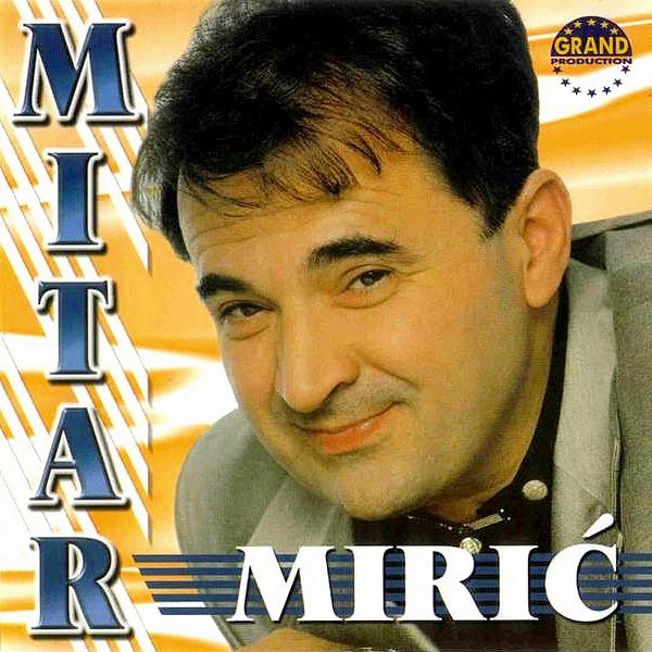 Magaza-Diskografije: Mitar Miric (1975-2016) - Diskografija